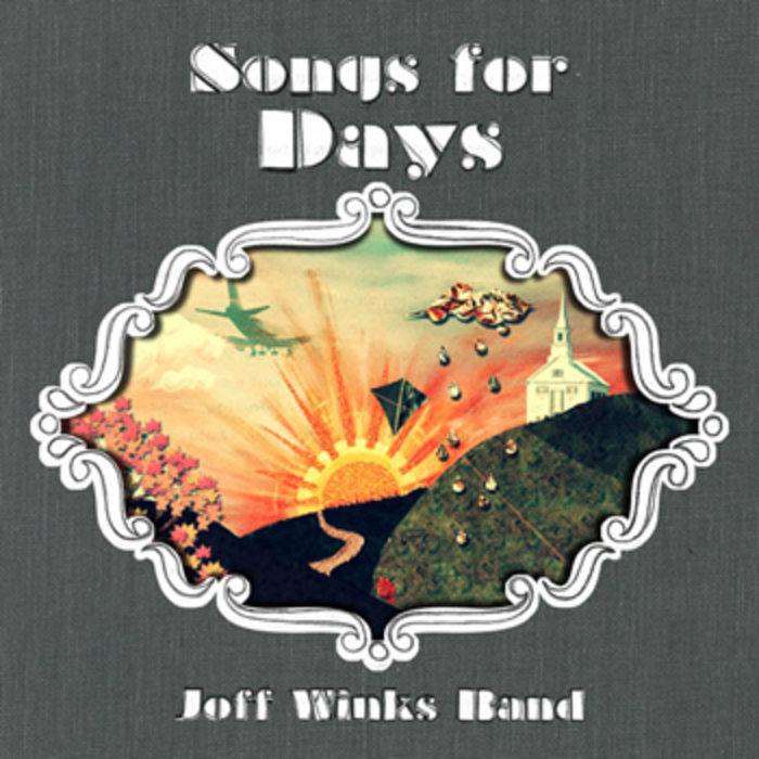 Songs For Days | Joff Winks Band