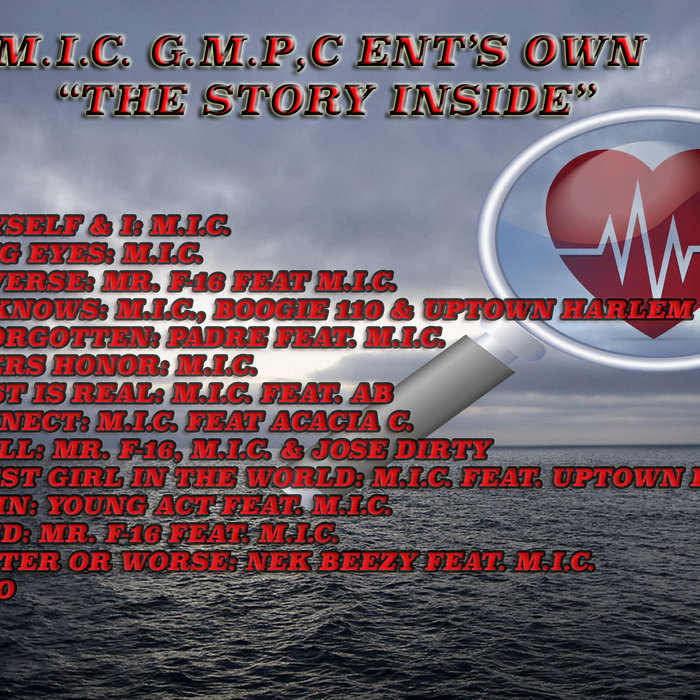 The Story Inside | M.I.C. (Money In Charge) | GMPC ENT.