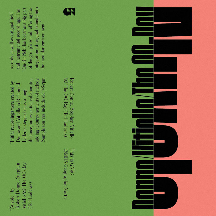 Nuvole | Robert Donne, Stephen Vitiello, and The OO-Ray (Ted Laderas ...