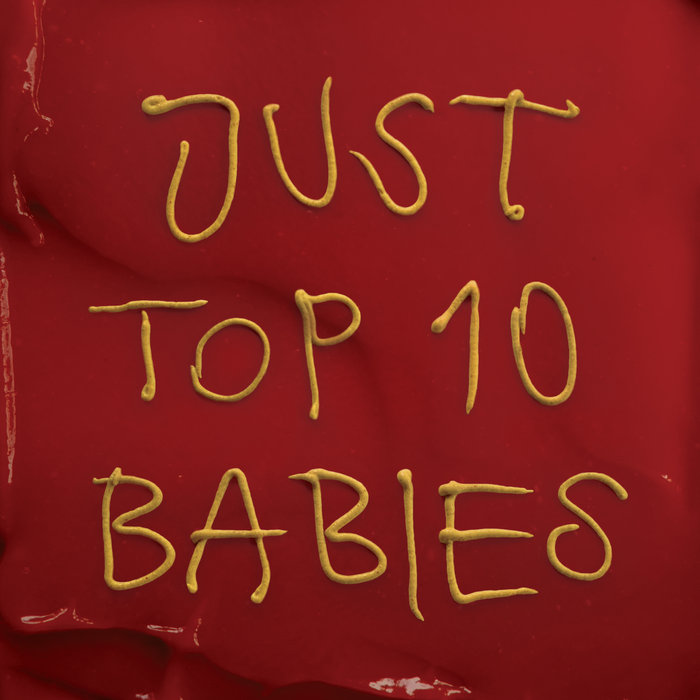 Just | Top 10 Babies | Spirit Spirit