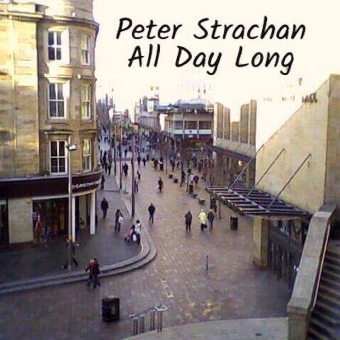 All Day Long | Peter Strachan