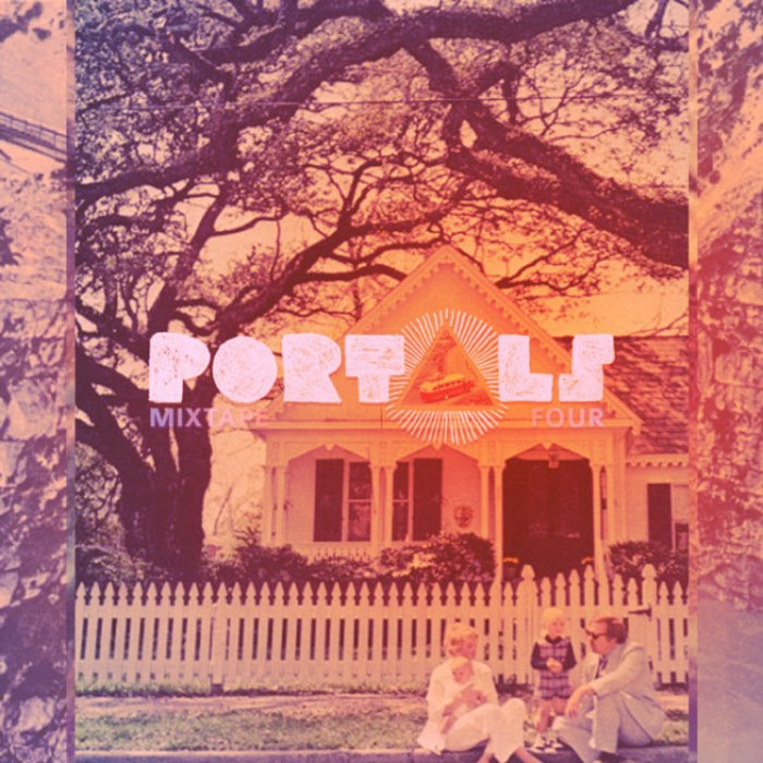 PORTALS Mixtape #4 | PORTALS