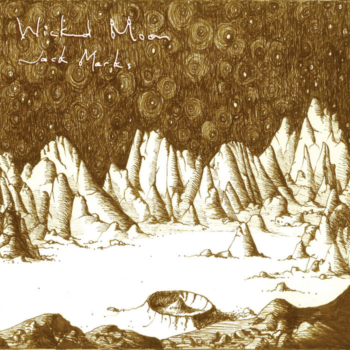 Wicked Moon | Jack Marks