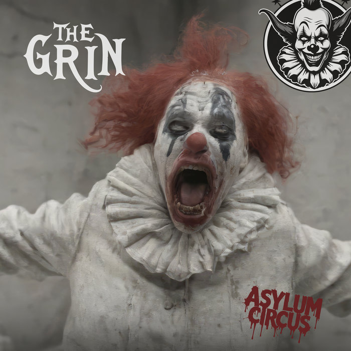 Asylum Circus | The Grin