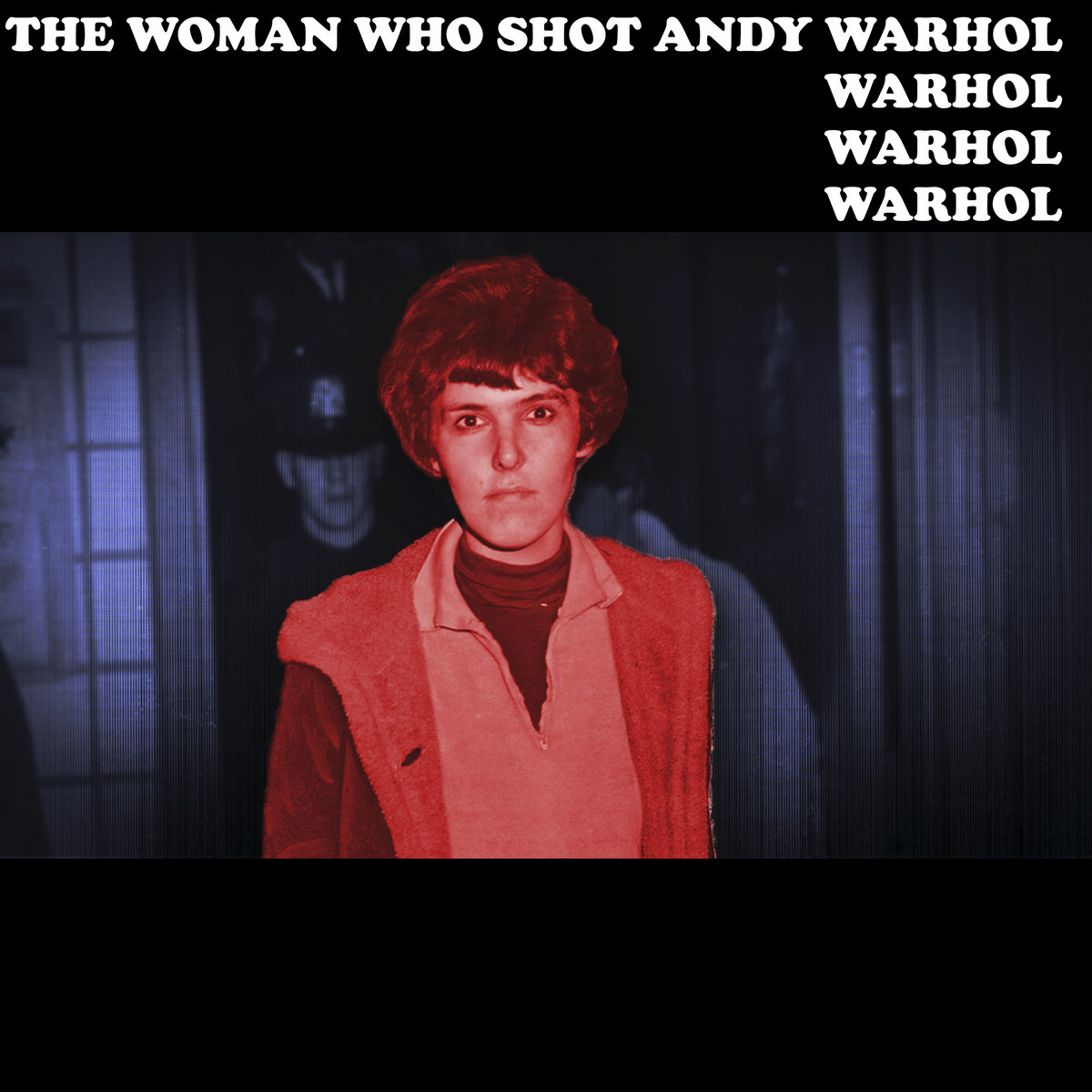 The Woman Who Shot Andy Warhol | Ryan Probert