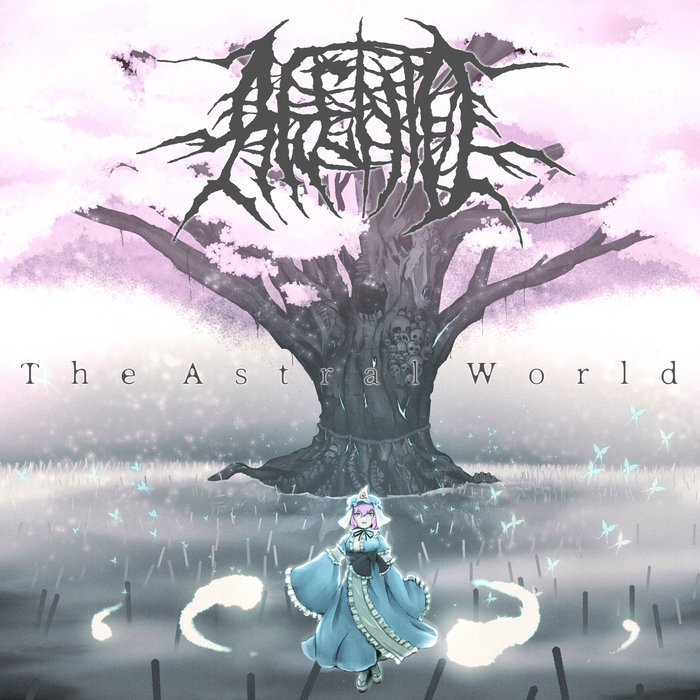 The Astral World | AGENT 0