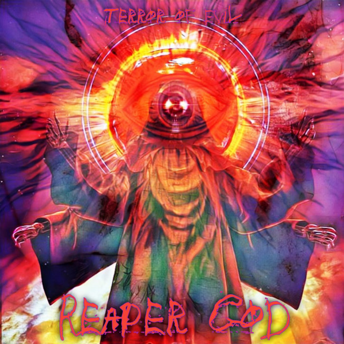 Reaper God | Terror of Evil