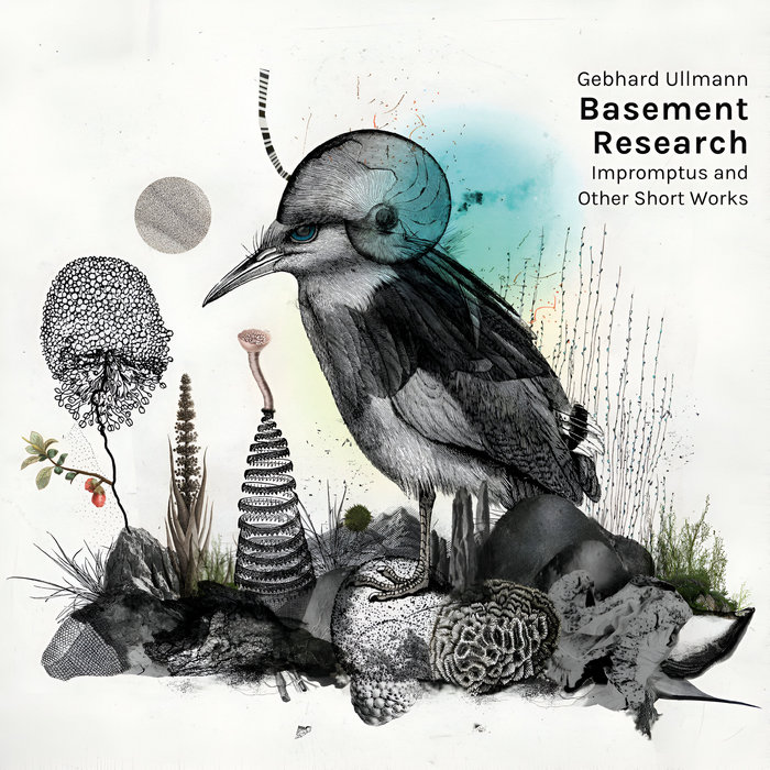 Impromptus and Other Short Works | Gebhard Ullmann's Basement Research ...