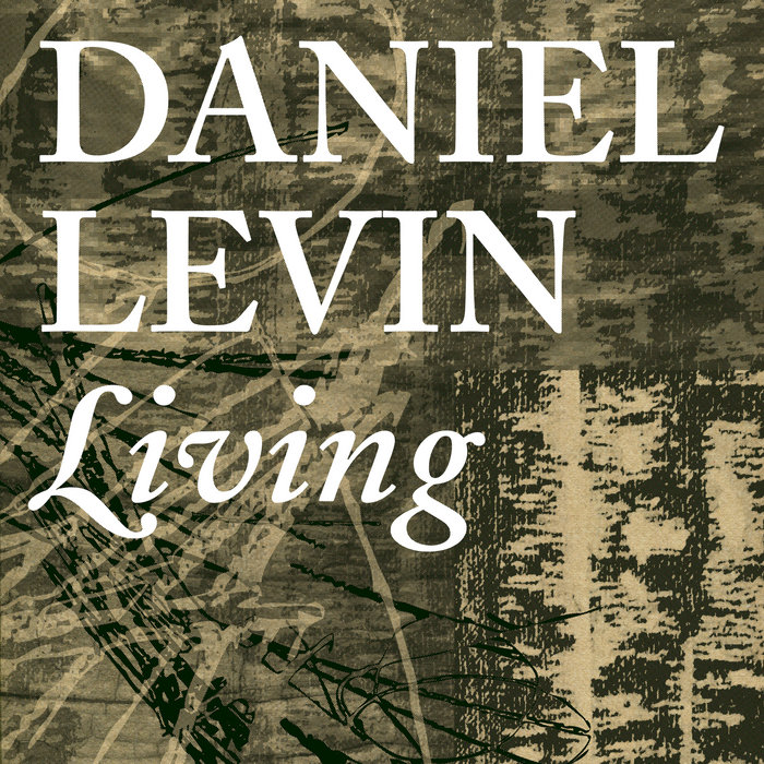 Living | Daniel Levin