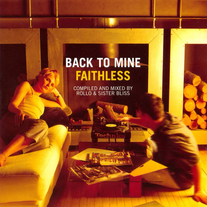 Back to Mine∶ Faithless | Faithless | Back To Mine