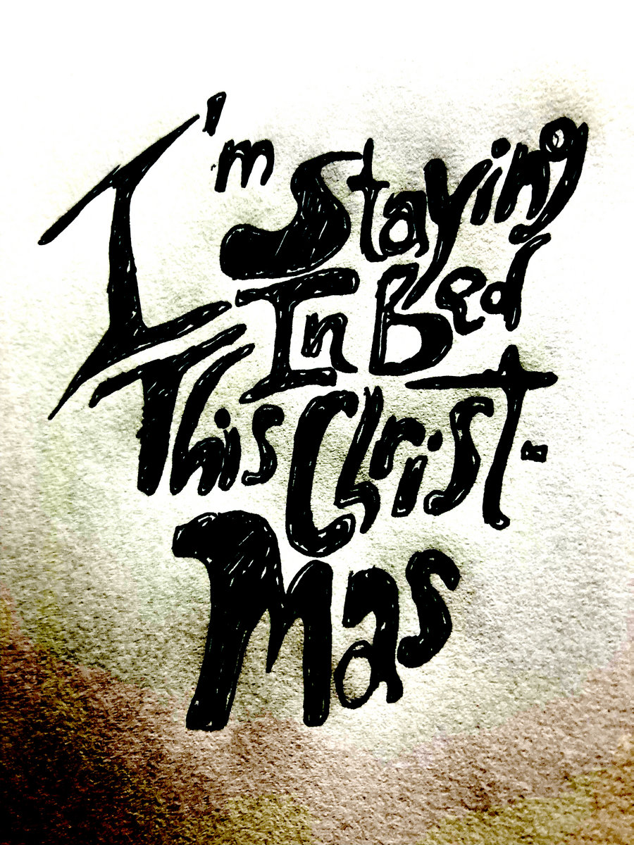 I'm Staying In Bed This Christmas | Cory Love