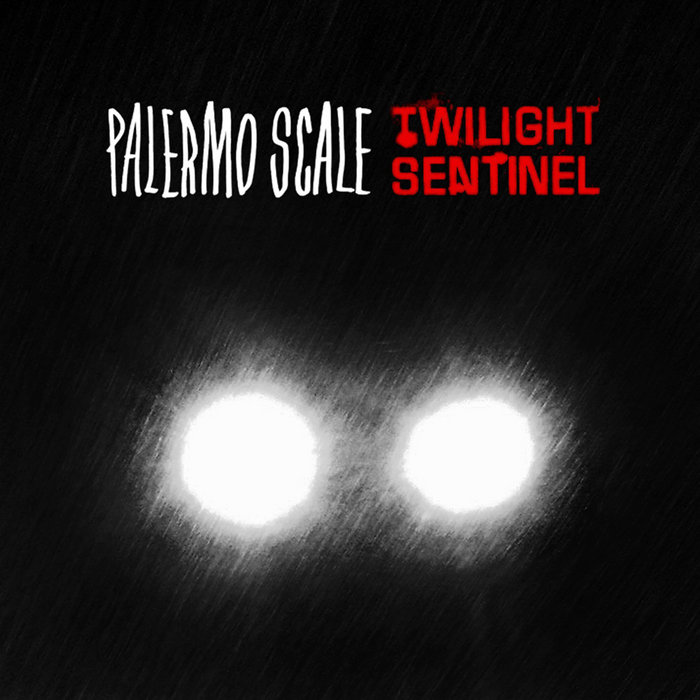 Twilight Sentinel | Palermo Scale