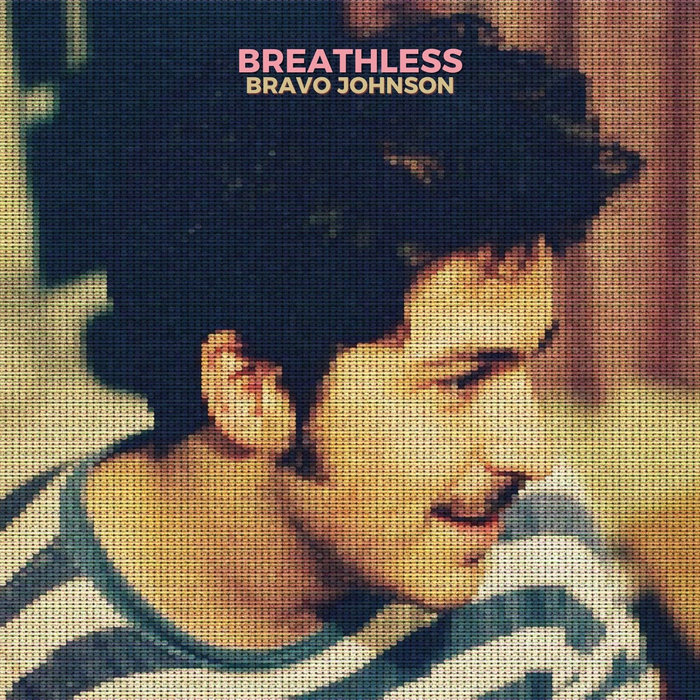 Breathless | Bravo Johnson