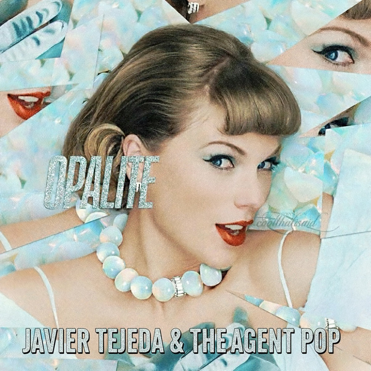 Taylor Swift - Opalite (Javier Tejeda & The Agent Pop Mix) | THE AGENT POP