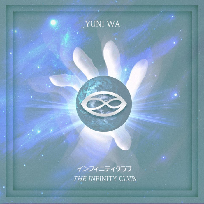 The Infinity Club LP | Yuni Wa