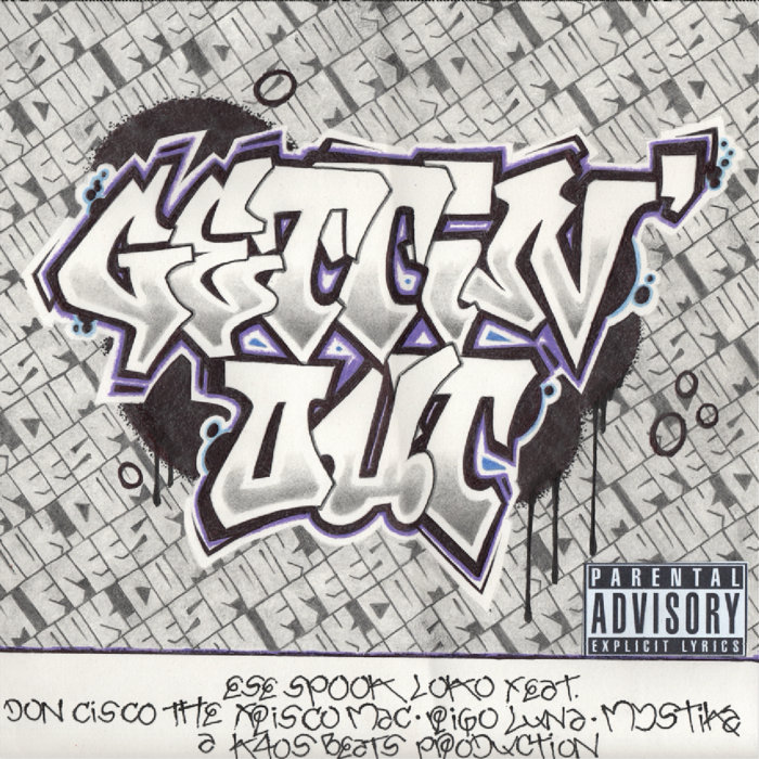 Gettin' Out | Ese Spook