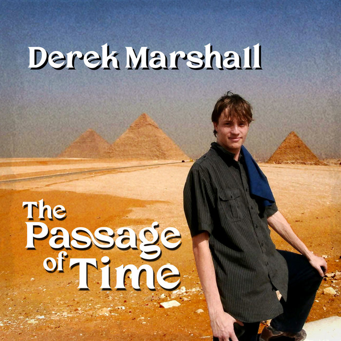 The Passage of Time | Derek Marshall & The 27 Club