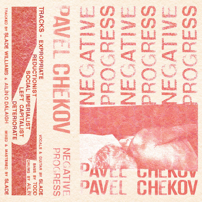 NEGATIVE PROGRESS | PAVEL CHEKOV