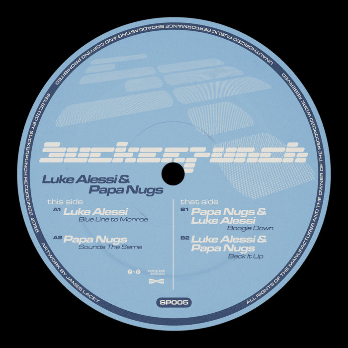 SUCKERPUNCH005 | Luke Alessi & Papa Nugs | Suckerpunch // Papa Nugs