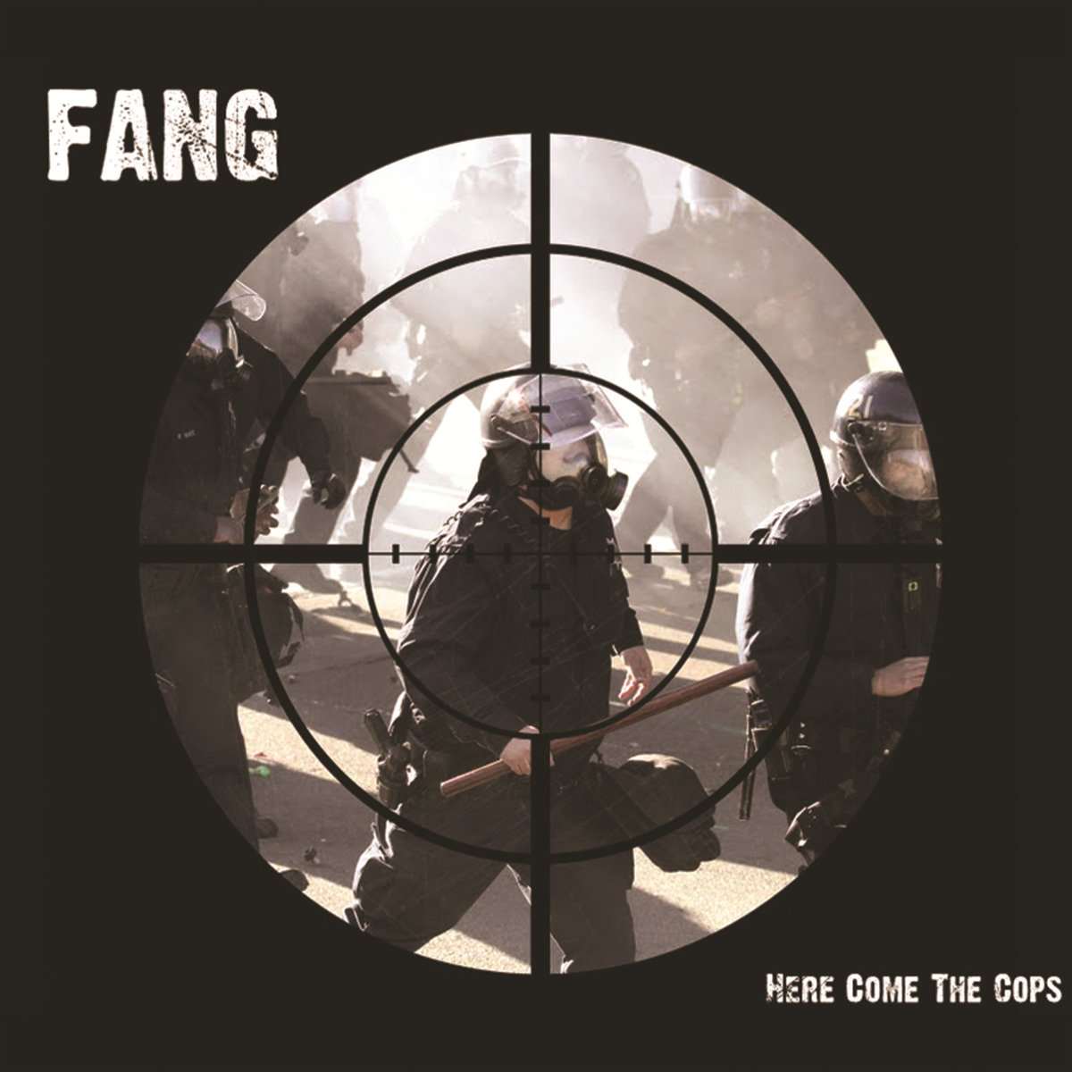 Here Come The Cops | Fang