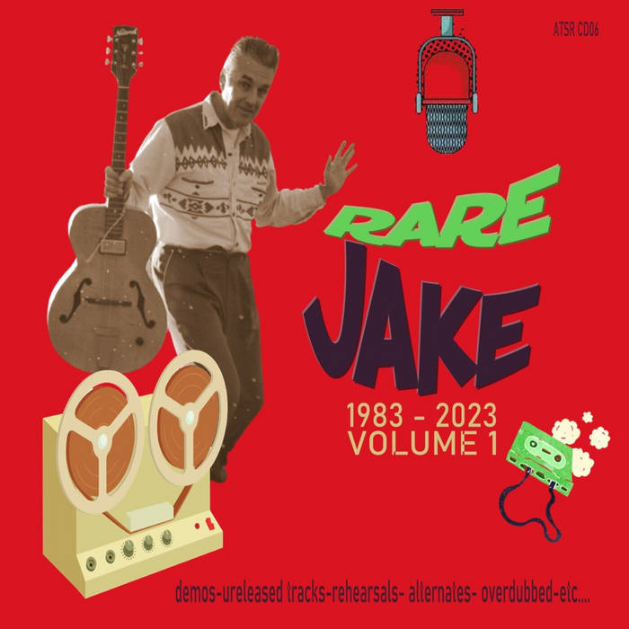 Rare Jake 1983 - 2023 Volume 1 | Jake Calypso