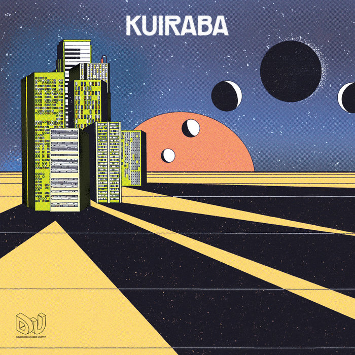 Kuiraba EP | Dimensionless Unity