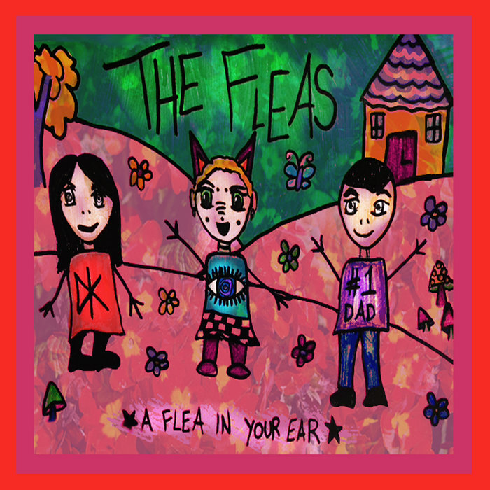 THE FLEAS A FLEA IN YOUR EAR | THE FLEAS | anthrax (uk)