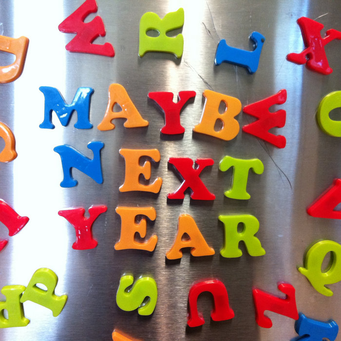Maybe Next Year | Jabber