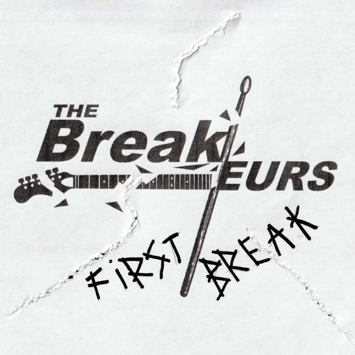First Break | The Breakeurs
