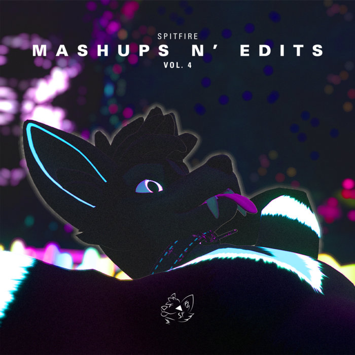 Mashups n' Edits Vol. 4 | Spitfire The Wolf | SpitfireTheWolf