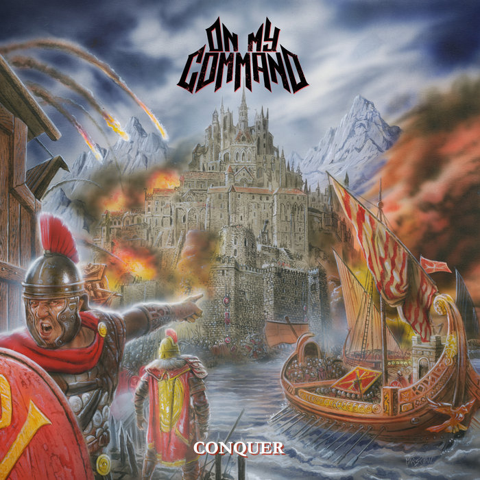 Conquer | On My Command