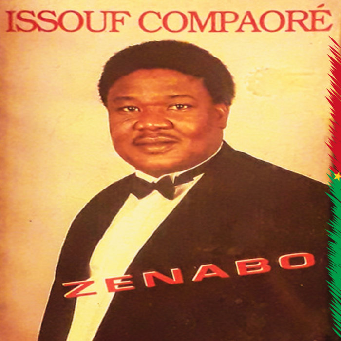 Zenabo | Issouf Compaoré | Global Press Music