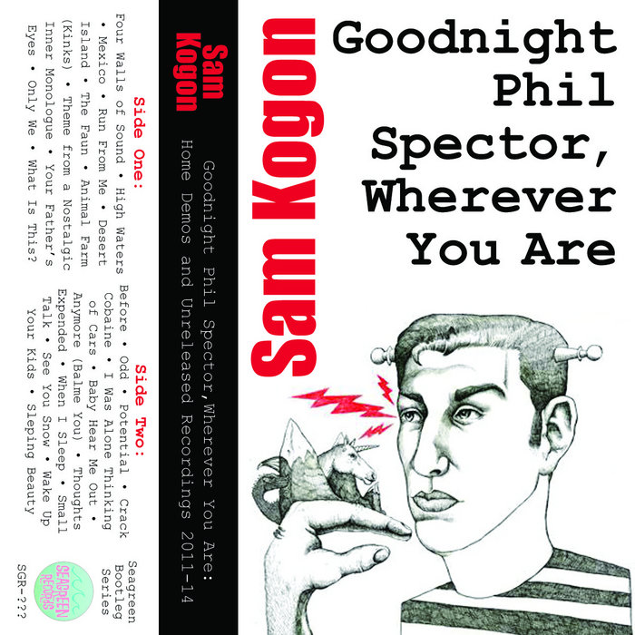 Sam Kogon - Goodnight Phil Spector, Wherever You Are... | Sam Kogon ...
