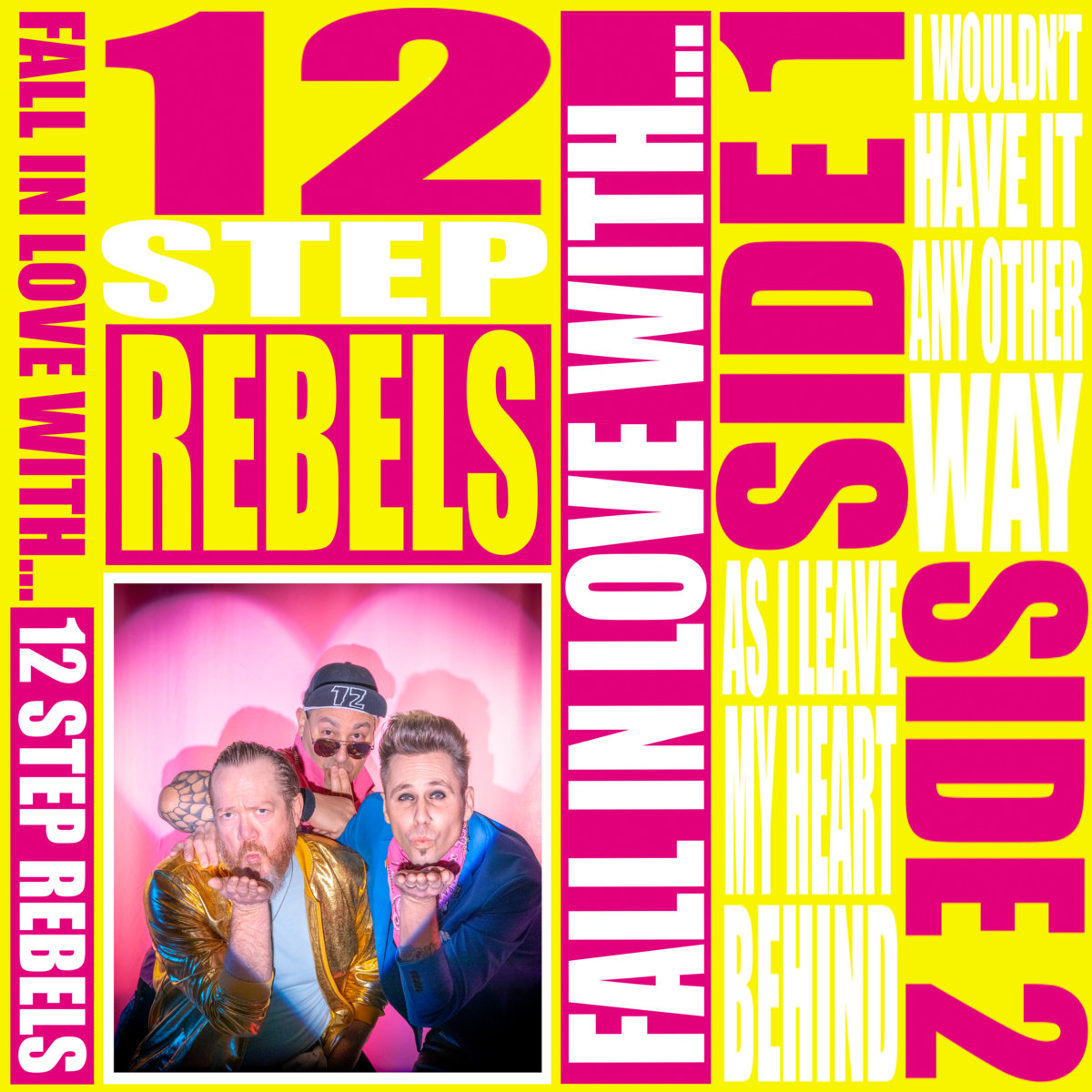 Fall In Love With… | 12 Step Rebels S S G