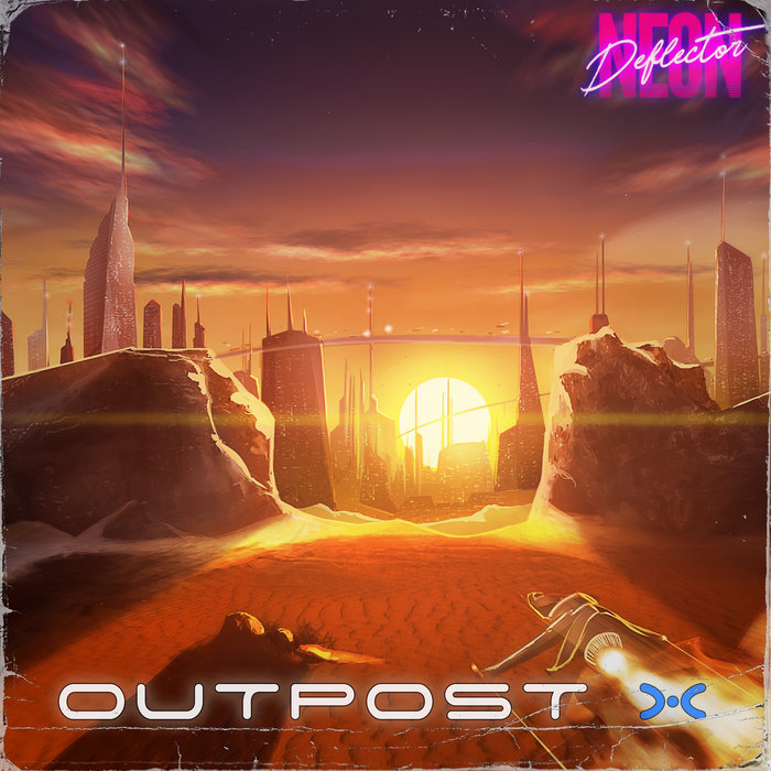 Outpost X | Neon.Deflector