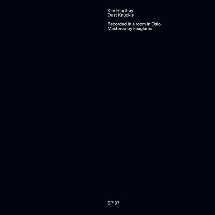 Dust Knuckle | Kim Hiorthøy | Superpang