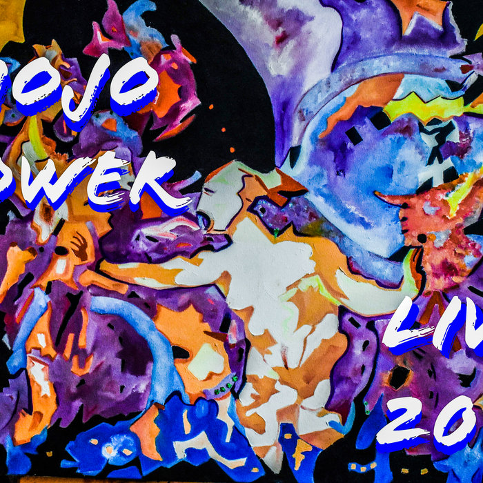 Mojo Power Live 2019 | Mojo Power