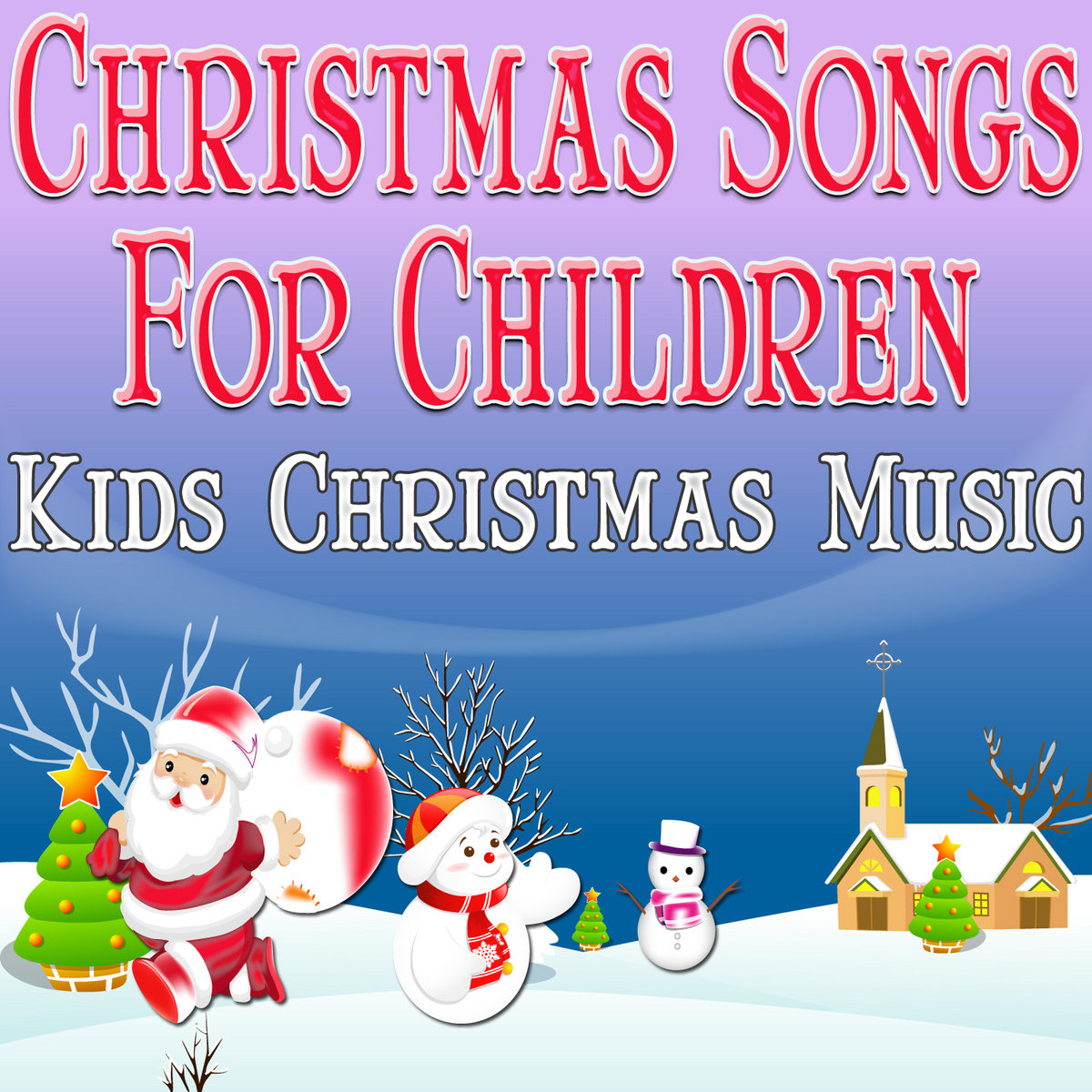 Christmas Songs For Children (Kids Christmas Music) | Mezza Music