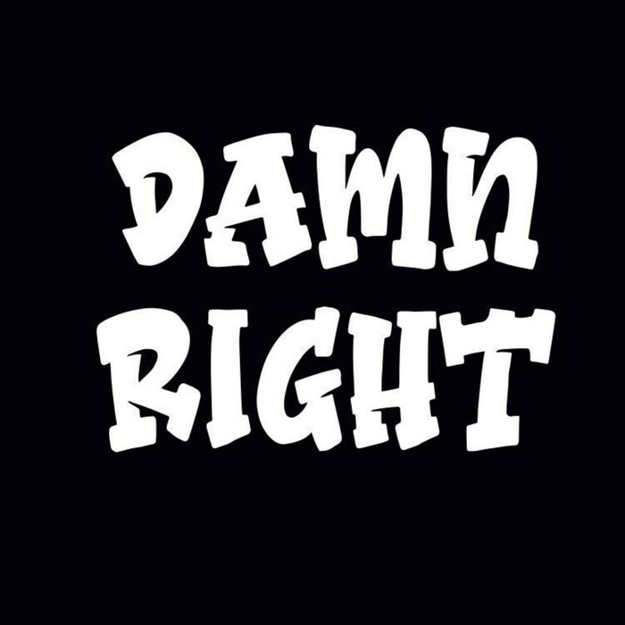 Damn Right (Ft Rollack Loose Hood) | Beejay Jones