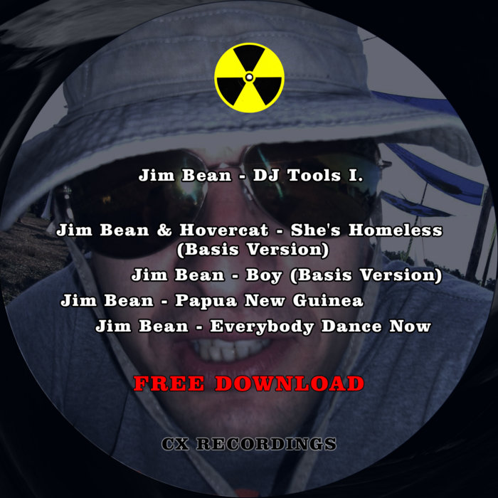 DJ Tools I. | Jim Bean | CX RECORDINGS
