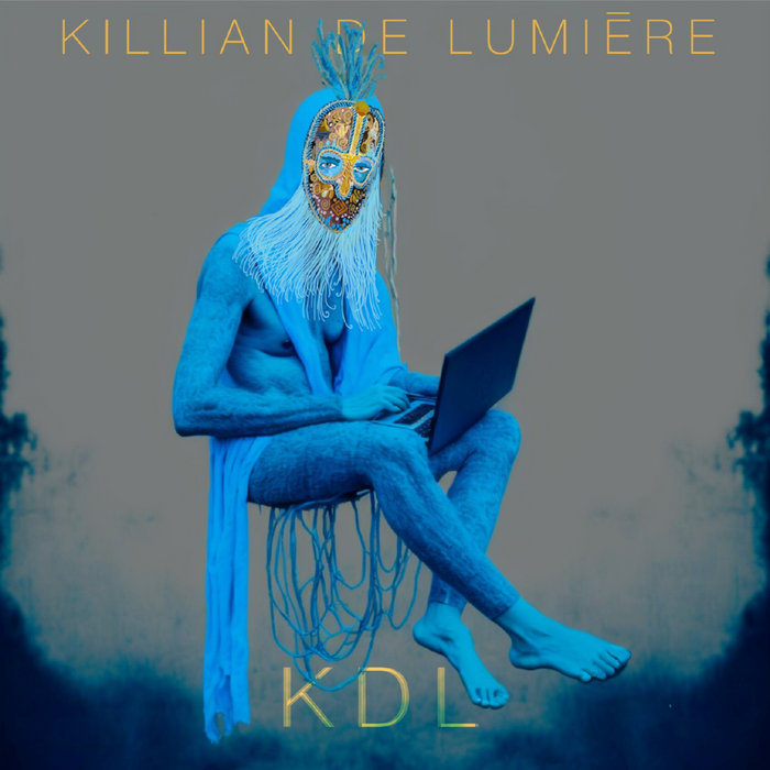 KDL | Killian de Lumière