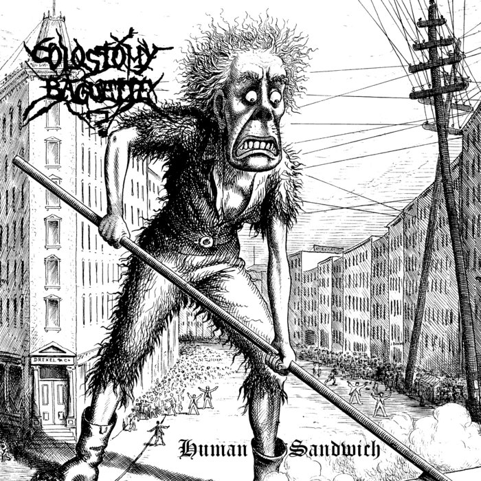 Human Sandwich | Colostomy Baguette?