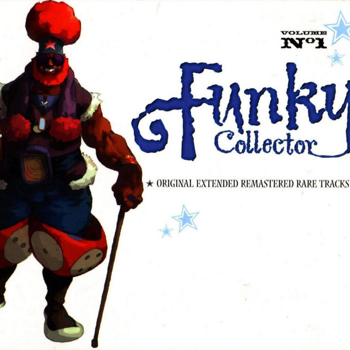 Funky Collector, Volume Nº1 (original extended remastered rare tracks ...
