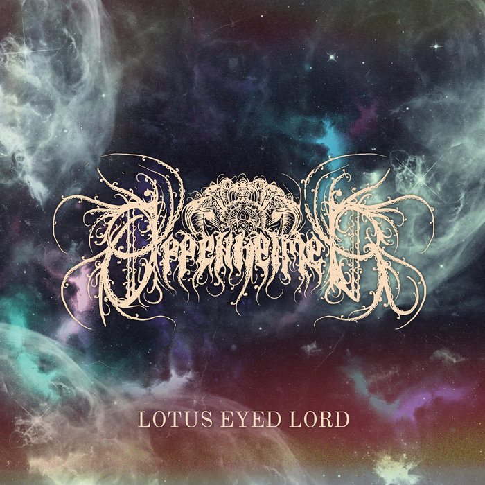 Lotus Eyed Lord | Oppenheimer