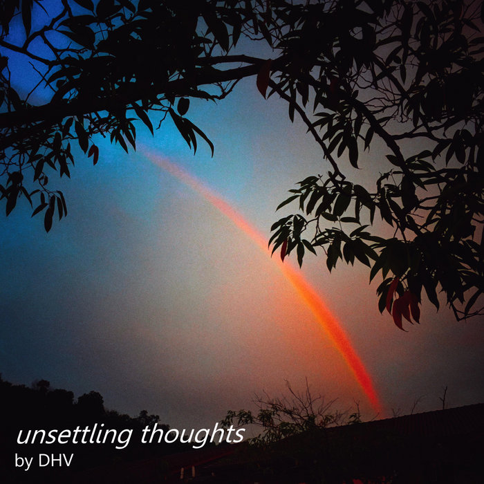 unsettling thoughts | DHV