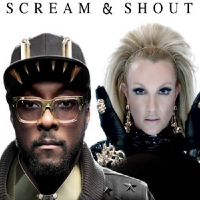 Scream & Shout (original + remix) | Will.I.Am/Britney Spears/DJ ...