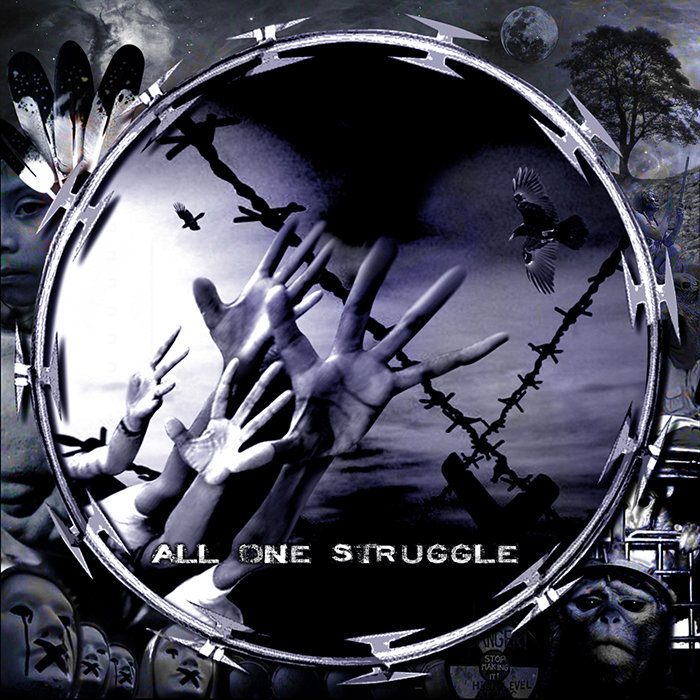 All One Struggle | Resistant Culture