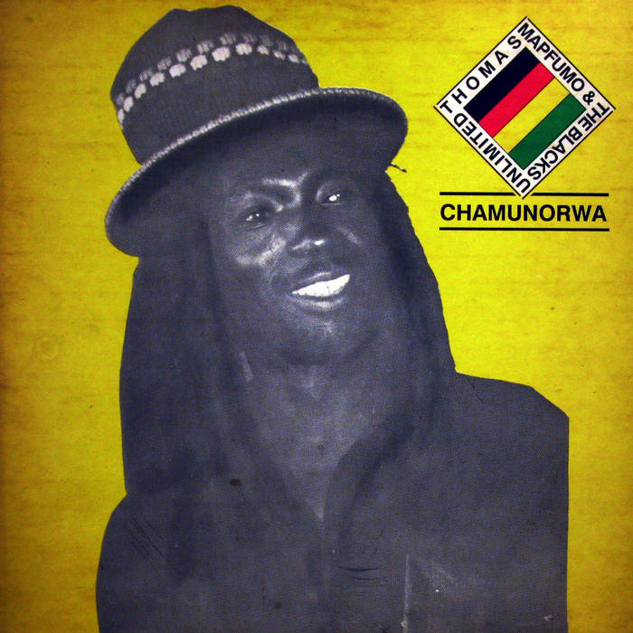 Chamunorwa | Thomas Mapfumo & The Blacks Unlimited | Global Press Music