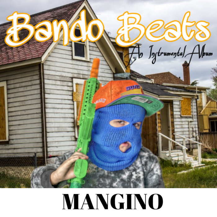 Bando Beats [An Instrumental Series] | Mangino