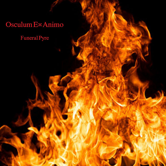 Funeral Pyre | Osculum Ex Animo
